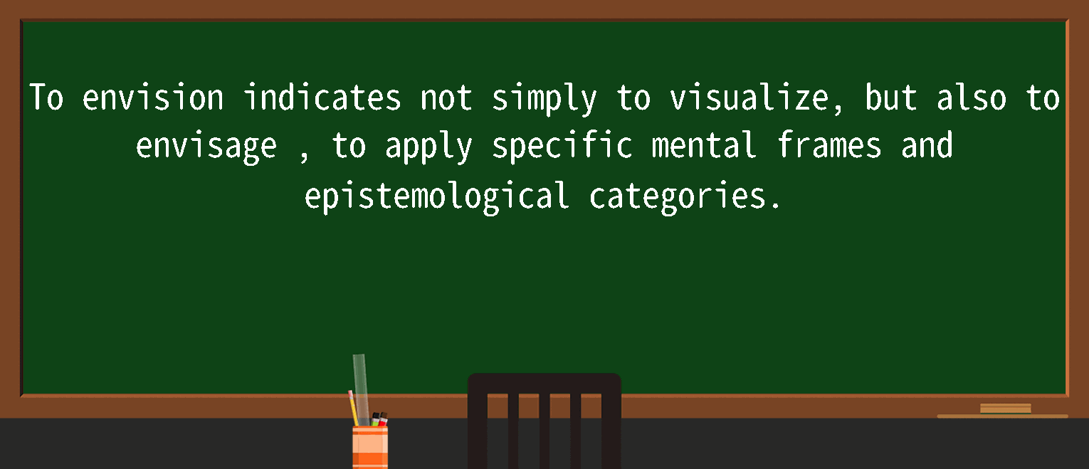 【英语单词】彻底解释“envisage”！ 含义、用法、例句、如何记忆 – おもしろい英文法